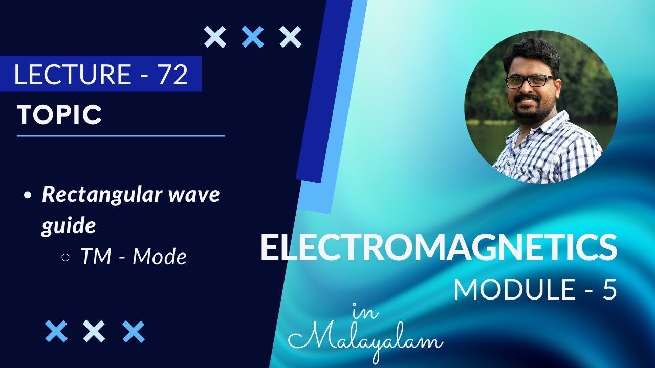Transverse Magnetic (TM) mode in Rectangular wave guide | EM - Module ...