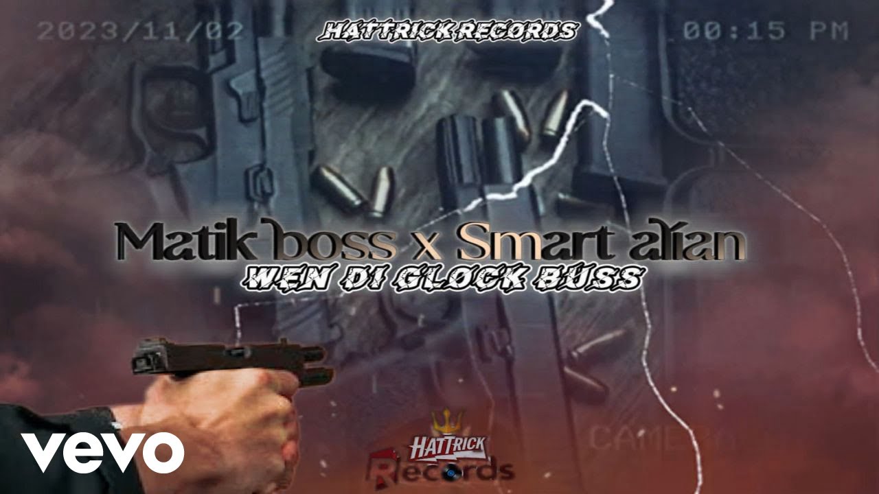 Matik boss - Wen Di Glock Buss ft. Smart alian - YouTube