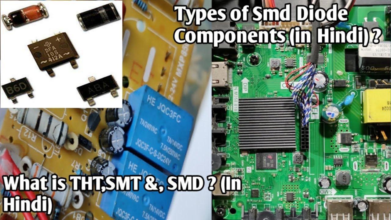 Types of Smd Diode, Transistor ,Mosfet Explain in Hindi -What is THT ...