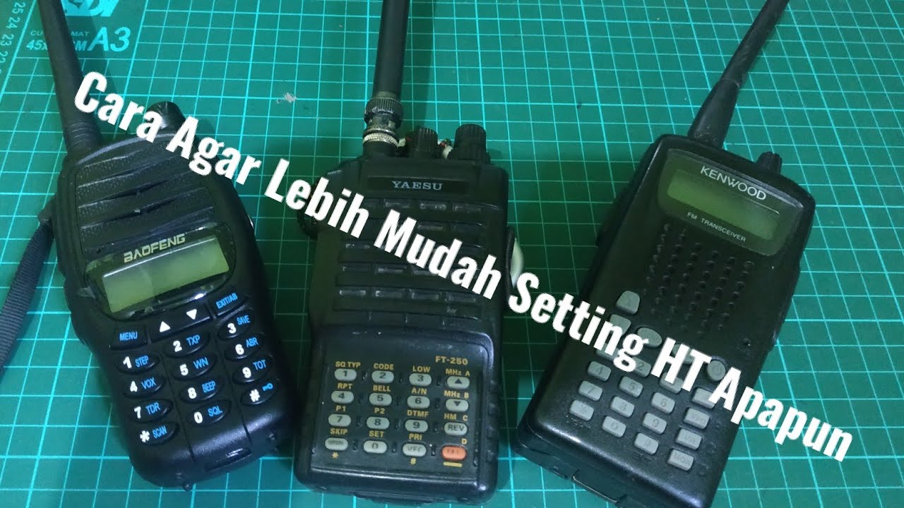 Tips Cara Mudah Setting Semua HT untuk pemula Part 1 - YouTube