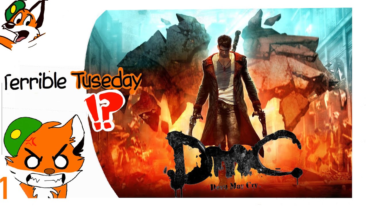 DMC Devil May Cry Part 1 - Terrible Tuesdays - YouTube