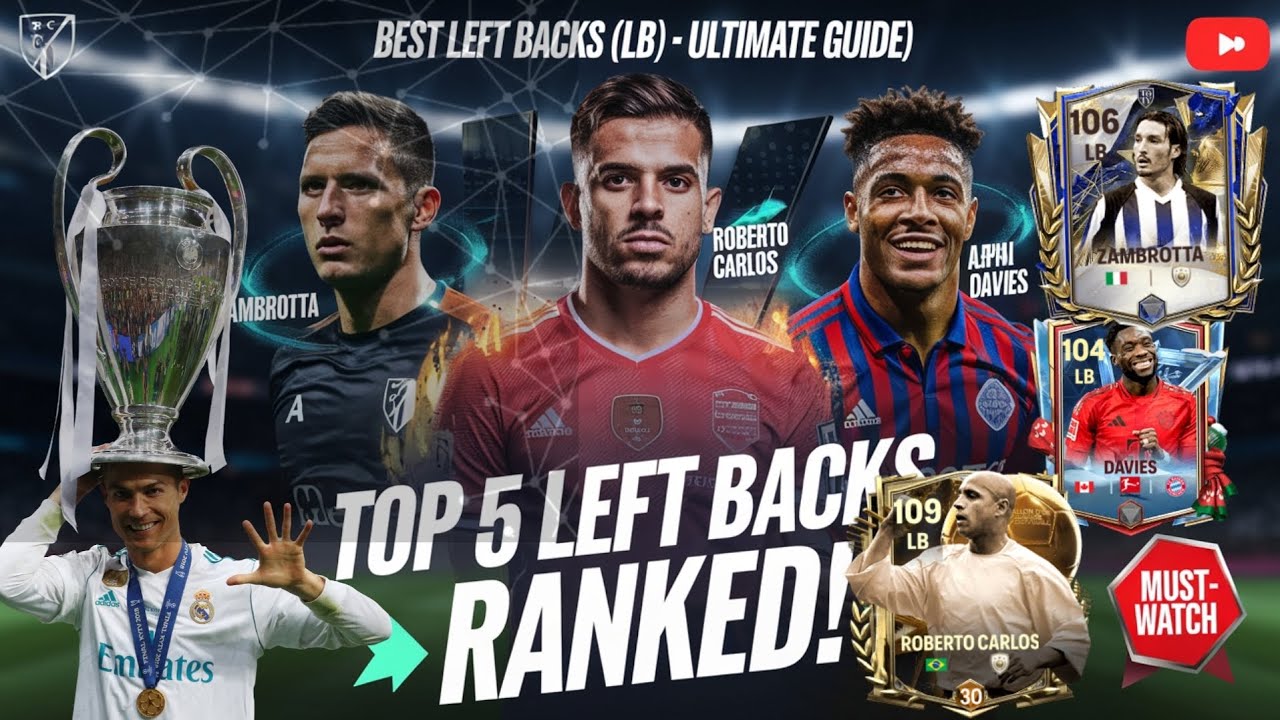 🔥 THESE LEFT BACKS WILL CHANGE YOUR GAME! ⚡ Top 5 LBs in FC Mobile 25 ...