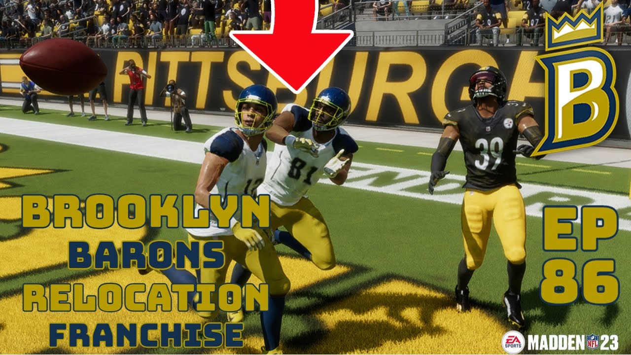 THIS Play ENDED The Game! | Madden 23 | Brooklyn Barons Relocation ...