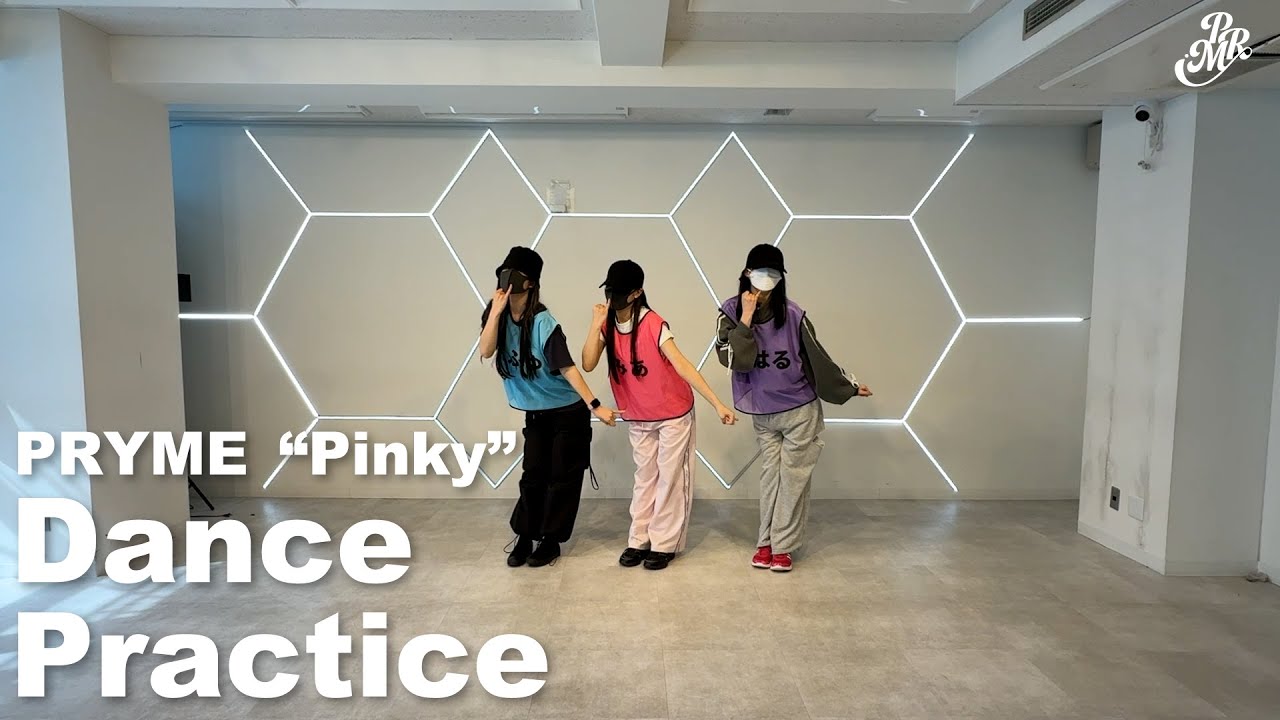 PRYME “Pinky” Dance Practice - YouTube
