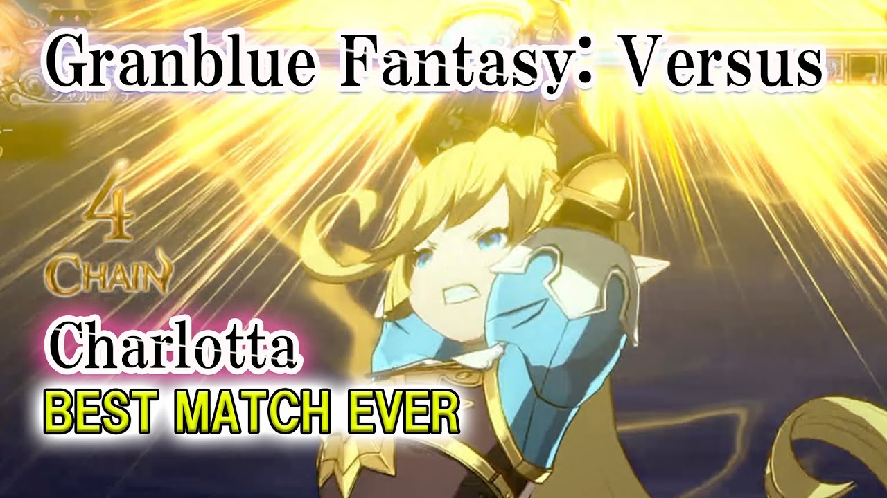 (GBVS)グラブルVS /Granblue Fantasy: Versus (Charlotta rank match) - YouTube