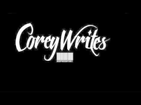 Corey Writes - 0 To 100/The Catchup Part 2 [New/2014/CDQ] - YouTube