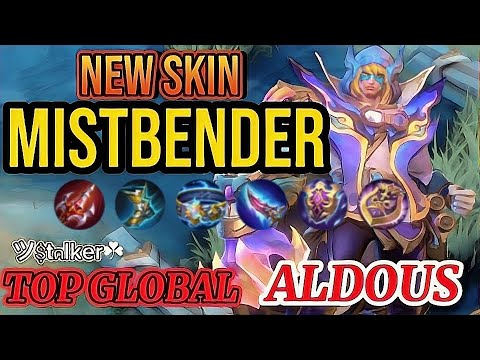 Gameplay Aldous 👊 Mistbender New Skin [ Top Global Aldous ] ツṨtคlker☘ ...