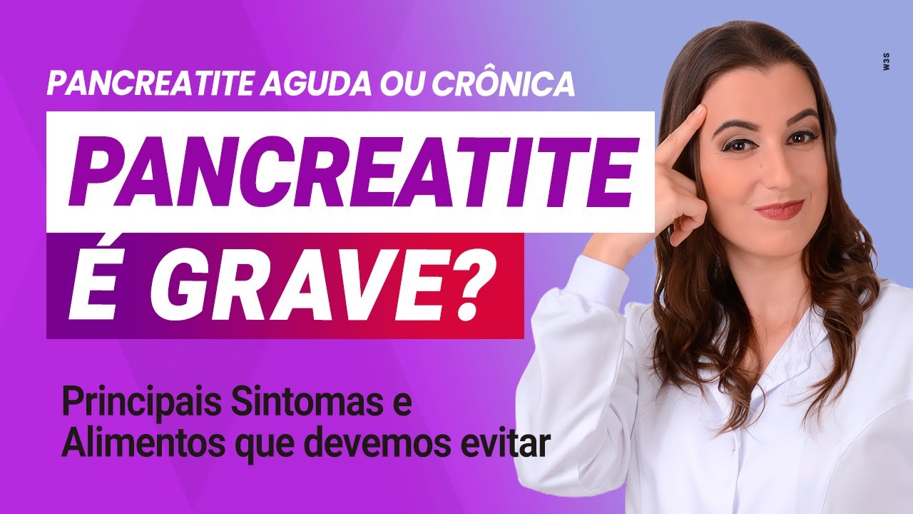 PANCREATITE é GRAVE? Conheça os SINTOMAS! - YouTube