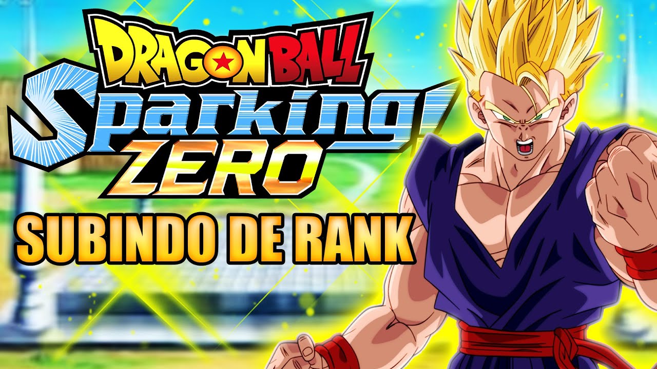 SPARKING ZERO PEGAMOS O RANK Z - RUMO AO TOP 1 DO MUNDO - YouTube