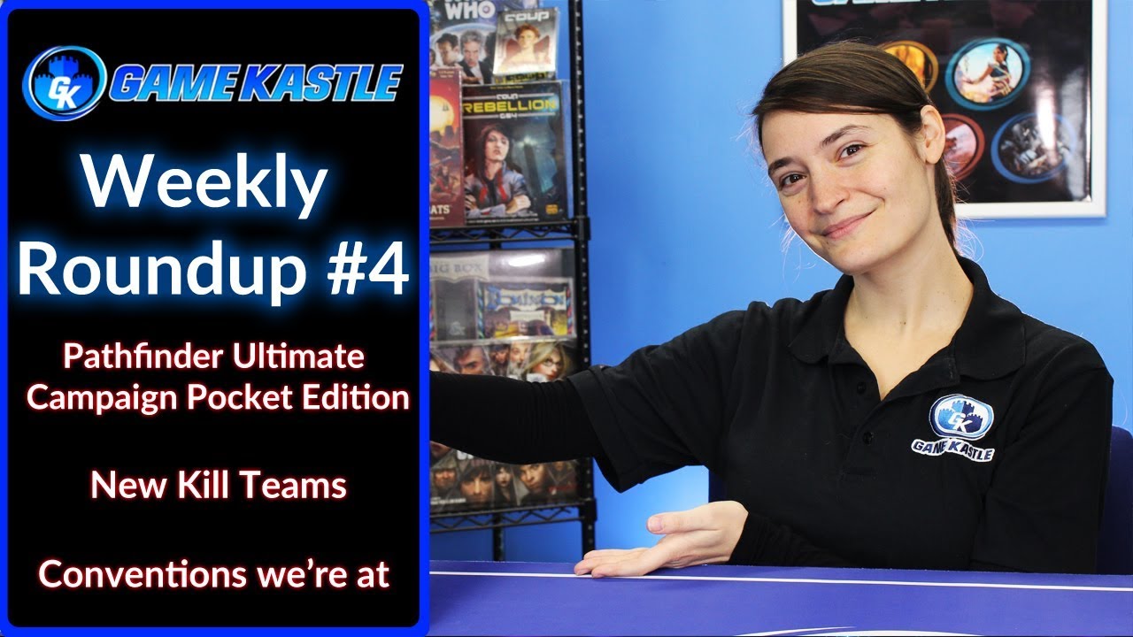 Game Kastle Weekly Roundup #4: Pathfinder Ultimate Campaign, Kill Teams ...