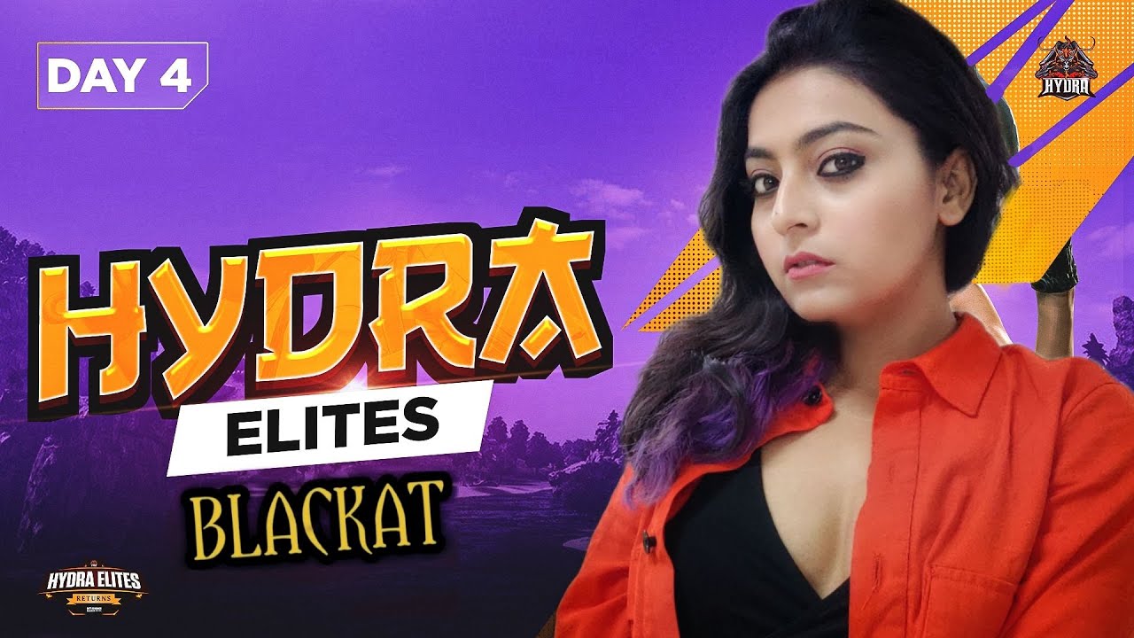Hydra Elites Day 4 | BLACKAT - YouTube