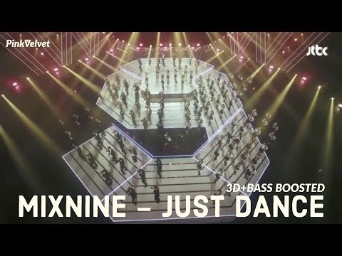[3D+BASS BOOSTED] Mixnine (믹스나인) - Just Dance (저스트 댄스) | PinkVelvet