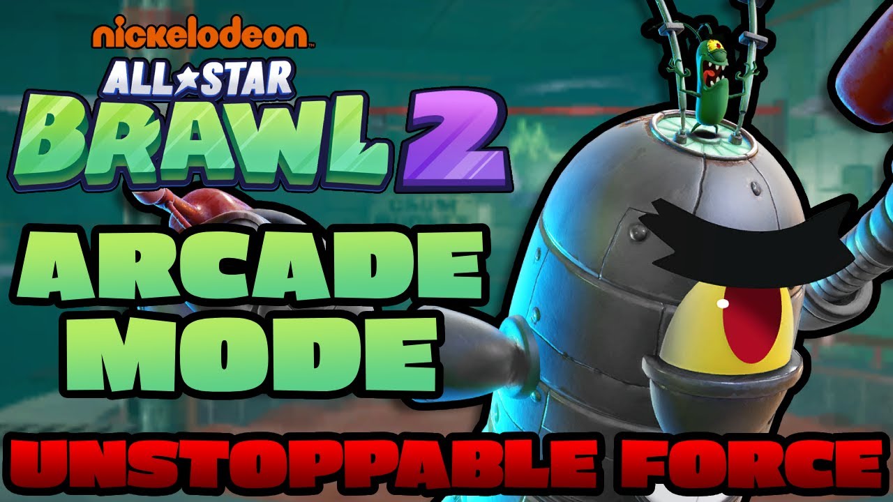 Nickelodeon All Star Brawl 2 Arcade Mode Plankton Unstoppable Force