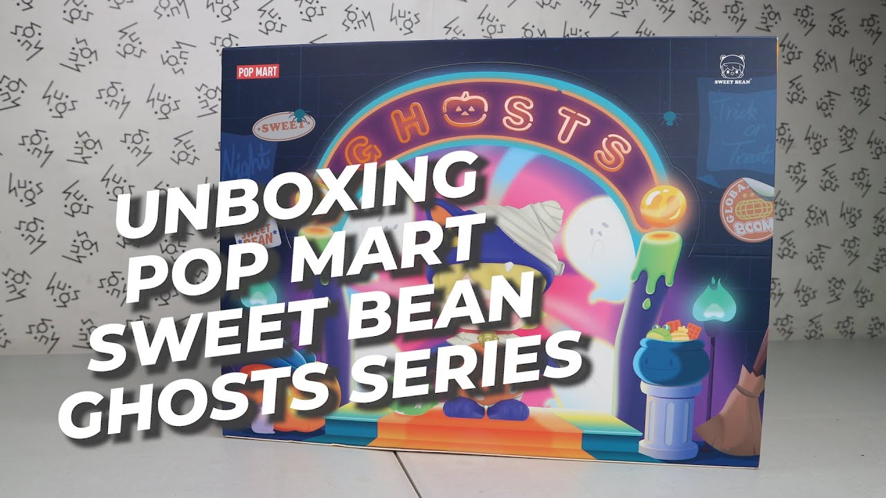 UNBOXING THE POP MART SWEET BEAN GHOST SERIES - YouTube
