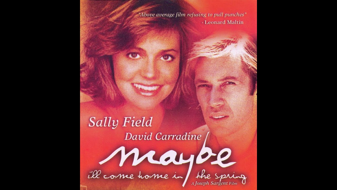 Maybe I'll Come Home in the Spring (1971) Sally Field, David Carradine ...