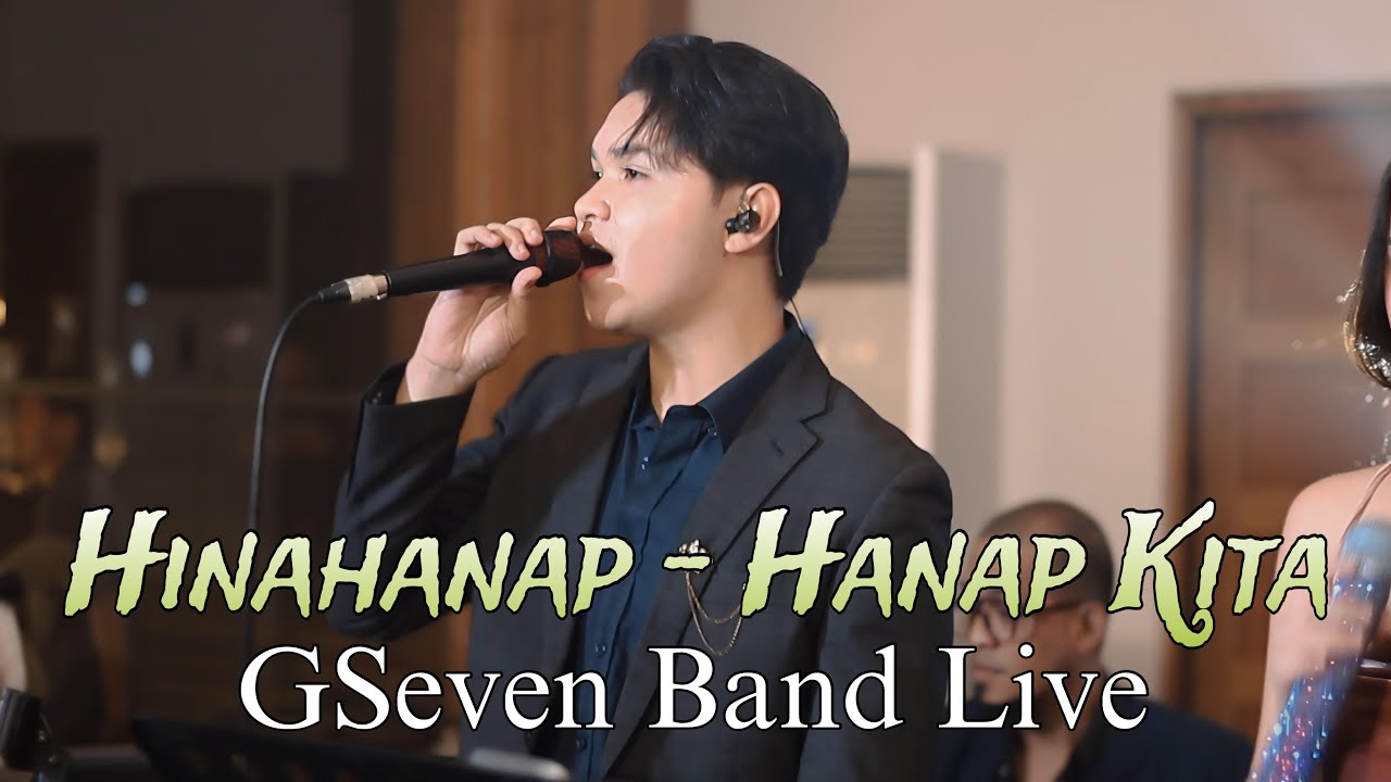 HINAHANAP - HANAP KITA | GSEVEN BAND LIVE COVER - YouTube