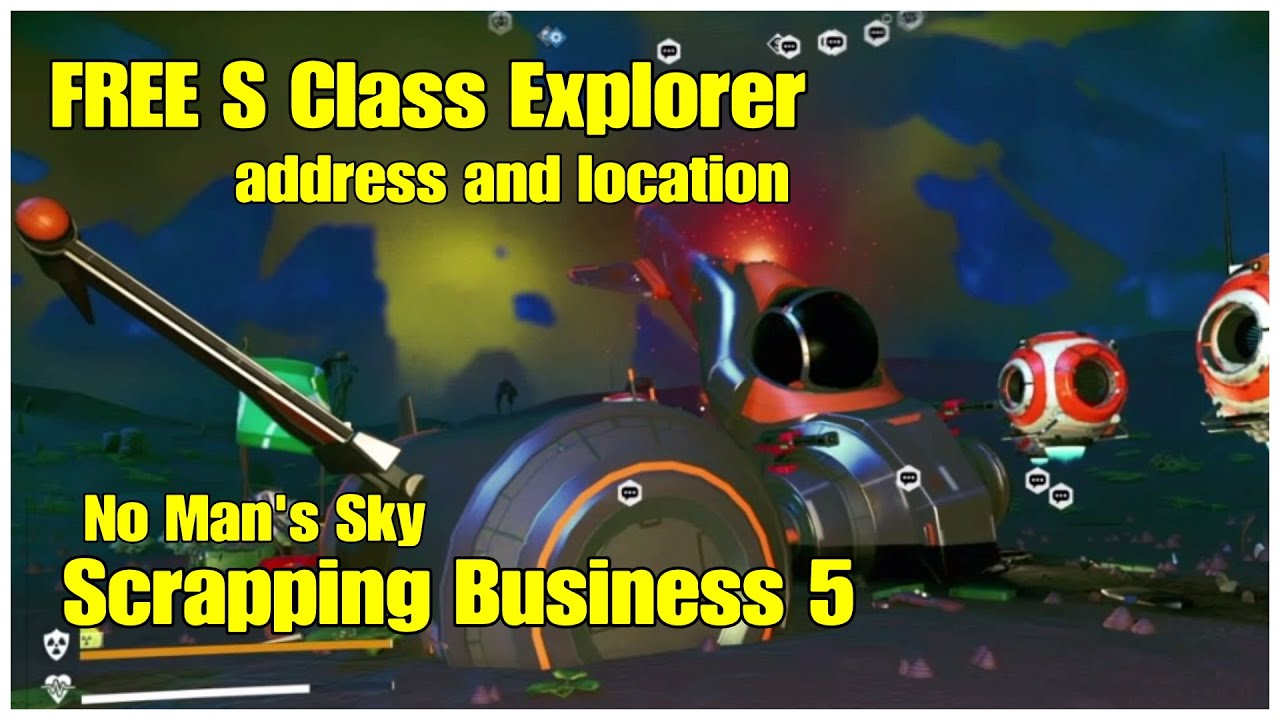 FREE S Class Explorer Address and location NMS Scrap Business 5 - YouTube