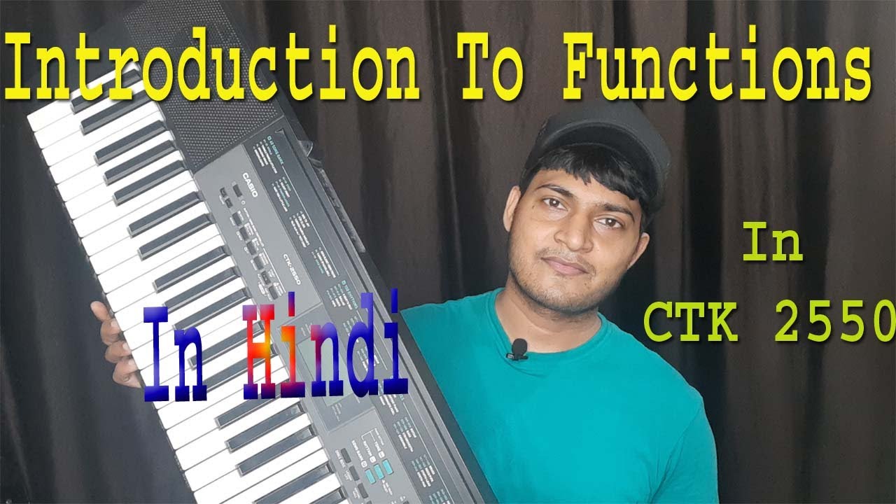 Introduction to Functions || Casio ctk 2550 - YouTube