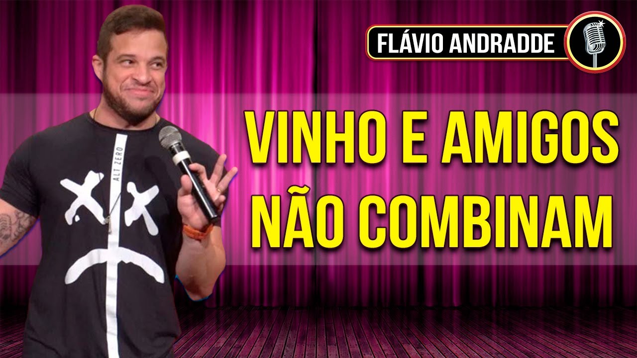 FLÁVIO ANDRADE - O momento pra cada bebida - Stand Up Comedy - YouTube