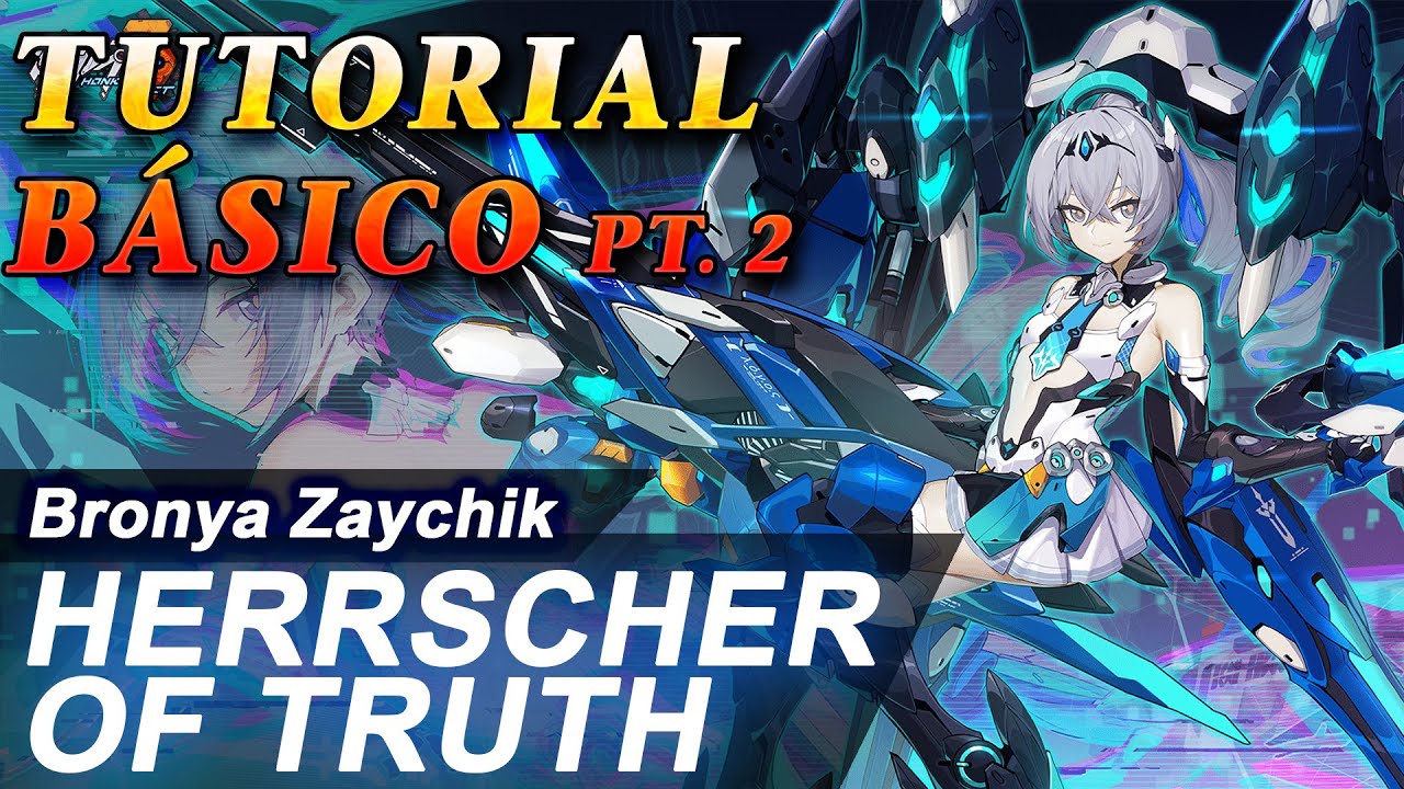 Bronya Herrscher of Truth - Tutoriais de Personagens【Honkai Impact 3rd ...