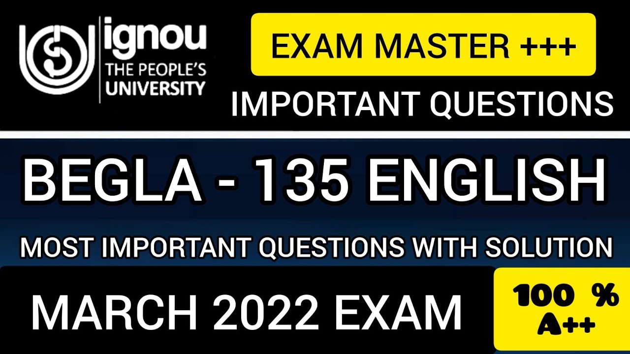 BEGLA 135 IMPORTANT QUESTIONS 2022 EXAM | BEGLA 135 IMPORTANT QUESTIONS ...
