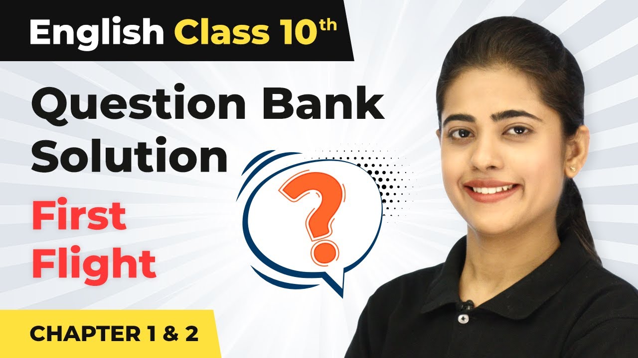 Class 10 English Question Bank Answer Class 10 English Que Bank class-10-english-question-bank-answer-class-10-english-que-bank