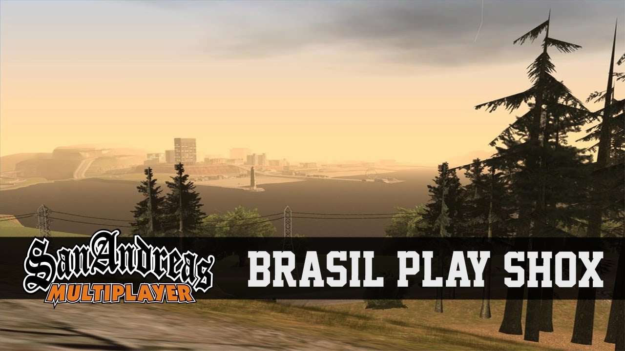 SAMP VIDA REAL #1 - COMEÇANDO NO BRASIL PLAY SHOX - YouTube