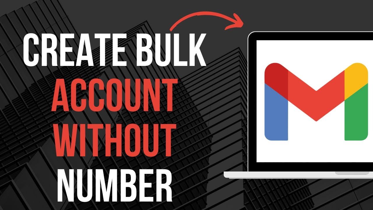 How To Create Bulk Gmail Account Without Phone Latest 2023 YouTube How To Create Bulk Gmail Account Without Phone Latest 2023 YouTube