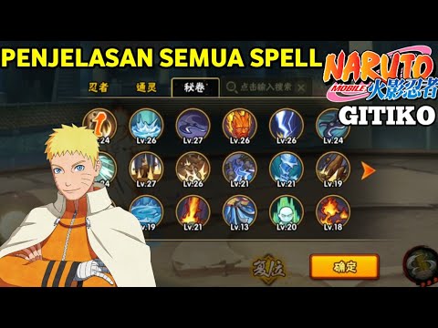 Penjelasan Semua Fungsi Spell Di Game Naruto Mobile Tencent - YouTube