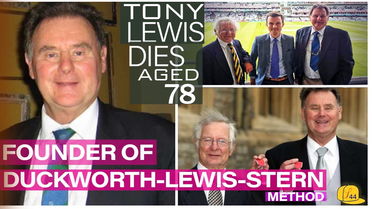Tony Lewis, one of the founders of Duckworth-Lewis-Stern method, dies ...