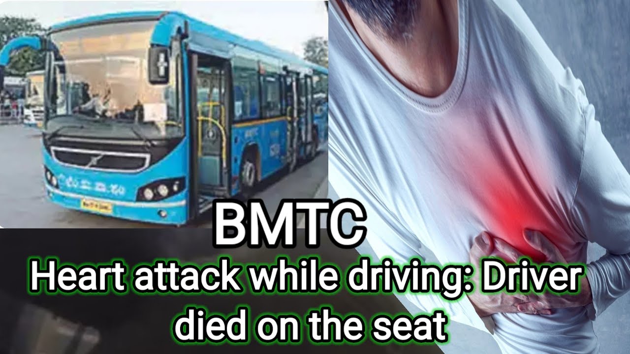 B.M.T.C bus Heart attack while driving: Driver died on the seat - video ...