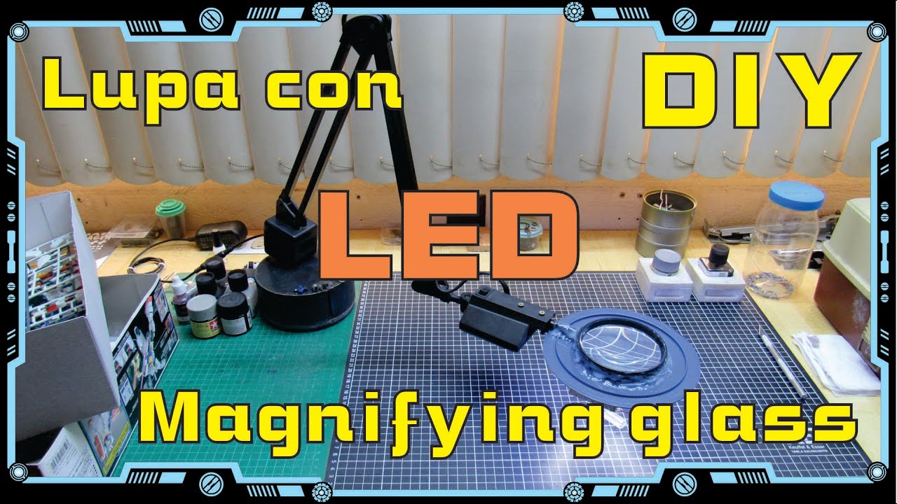 DIY LED Magnifying glass / Lupa con Leds. - YouTube