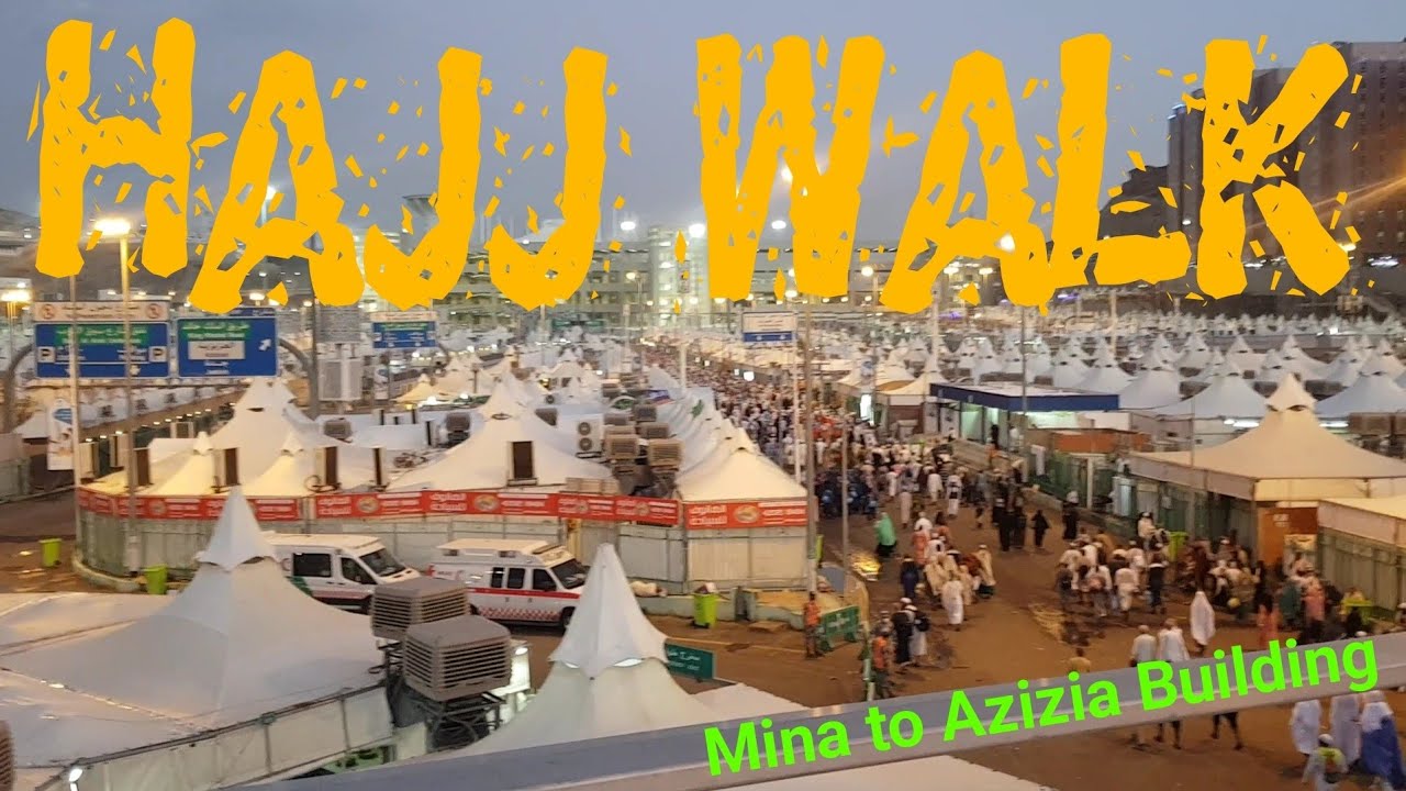 Hajj walk Mina to Azizia - YouTube