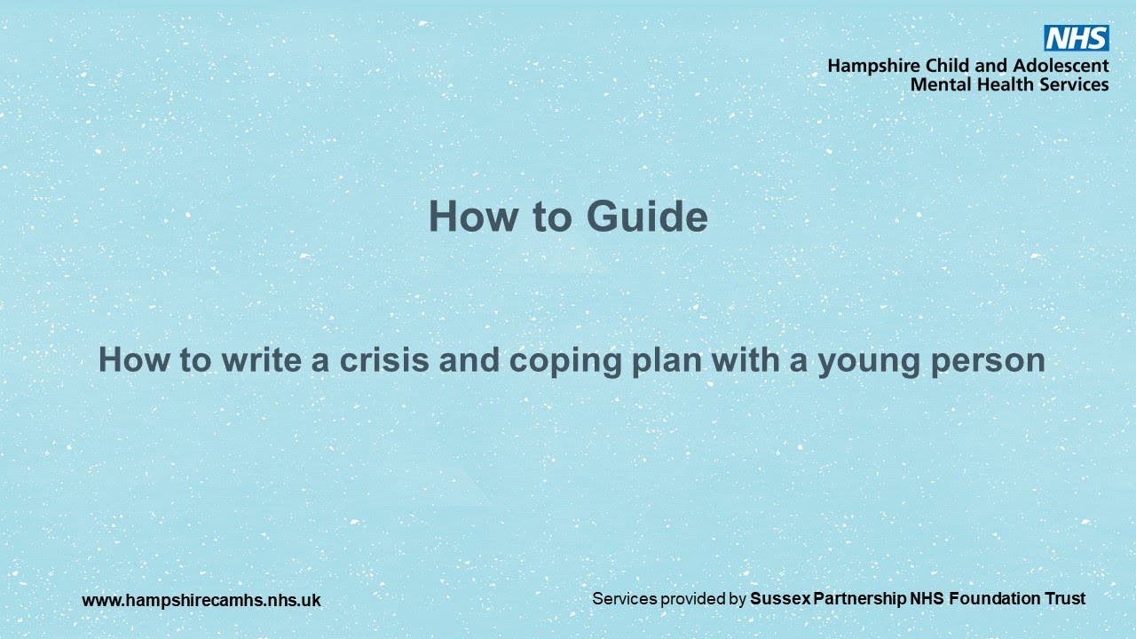 How to create a personal crisis and coping plan with a young person ...