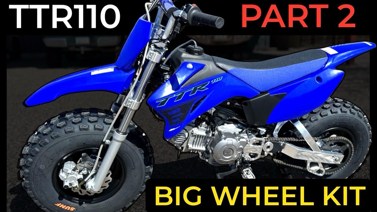 Yamaha TTR 110 Big Wheel Build - Part 2 - YouTube