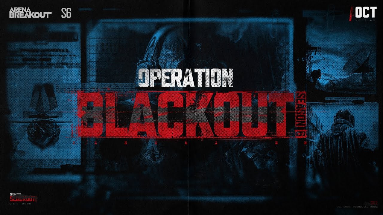 everything WE know do far about Arena breakout s6 • operation blackout ...