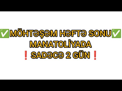 SADƏCƏ 2 GÜN!! GÜNÜN İNANILMAZ ENDİRİMİ BAŞLADI TƏLƏSİN!! MANATOLİYADA UNUDULMAZ HƏFTƏ SONU!!
