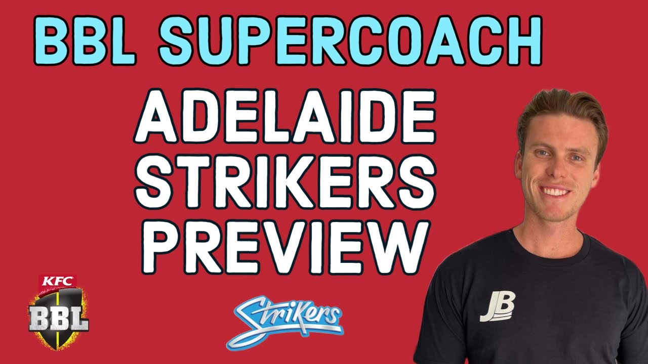 The 3 Adelaide Strikers To Start With In 2024! - YouTube