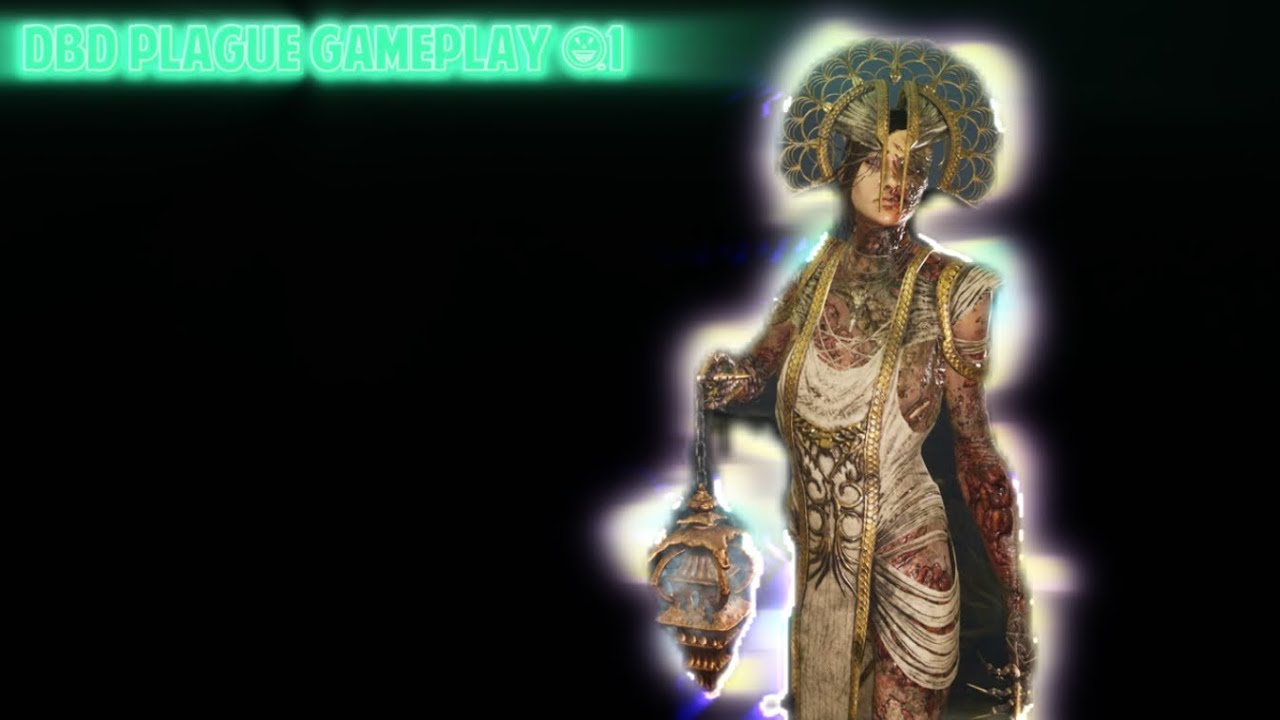 Dbd Plague Gameplay #1|Dead By Daylight - YouTube