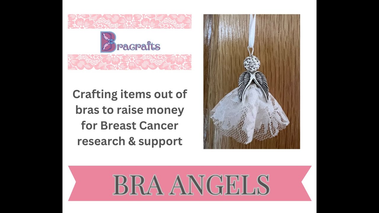 How to make Bra Angel Charms by Bracrafts - raising money for Breast ...