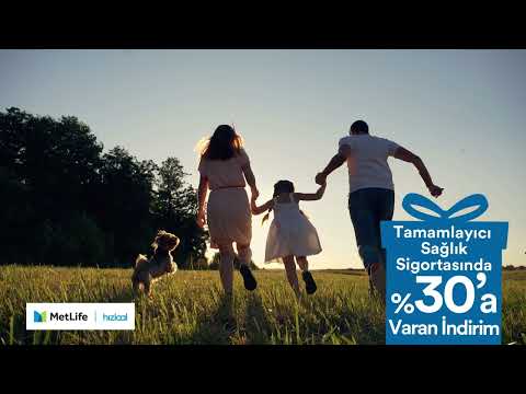 MetLife Tamamlayıcı Sağlık Sigortası Kampanyası