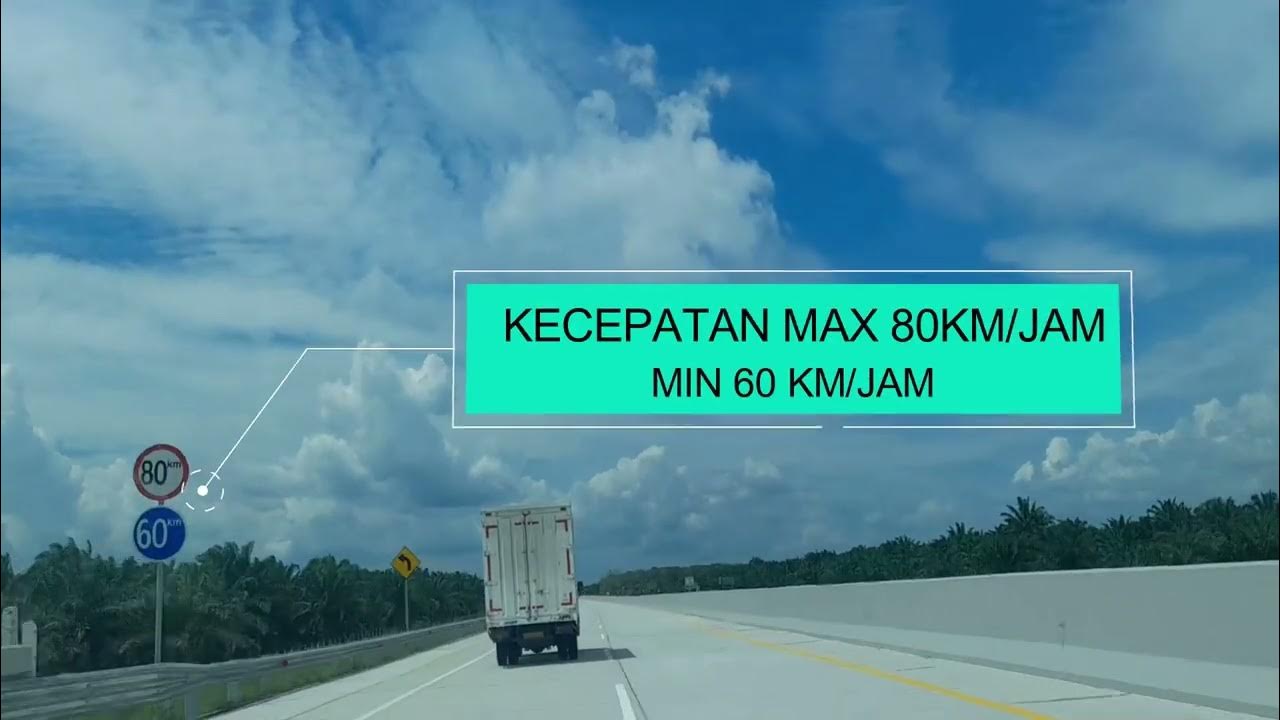 MENCOBA JALAN TOL BARU PEKANBARU BANGKINANG SERU - YouTube