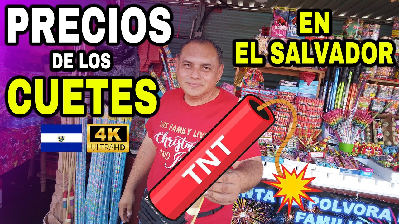 Esto valen los cuetes en el salvador 🇸🇻 💸actualmente 💥🧨 - YouTube