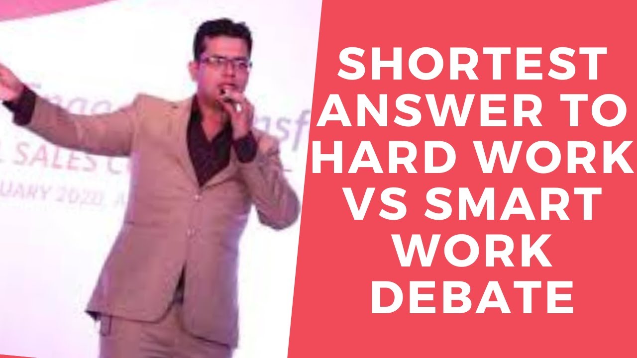 Hard Work or Smart Work? Work Harder or Smarter? Motivational Speech ...