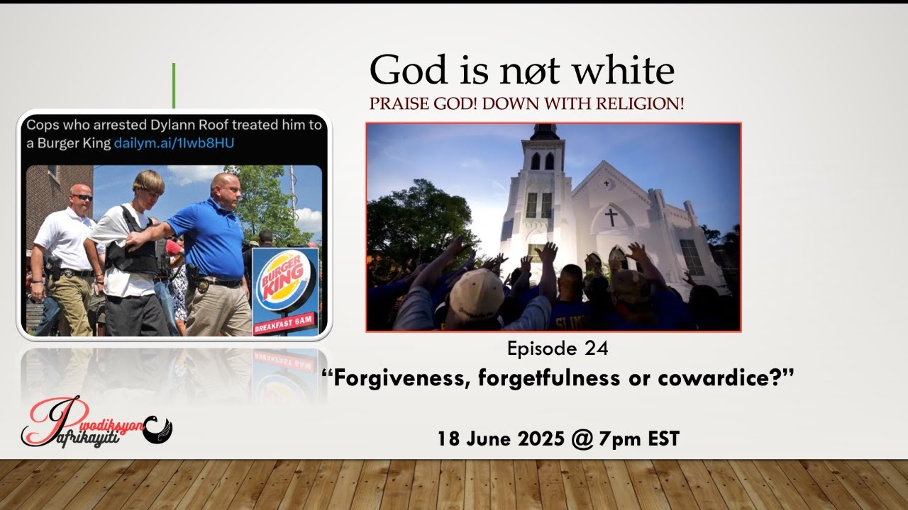 Forgiveness, forgetfulness or cowardice (Ep 24 God is nøt white) - YouTube