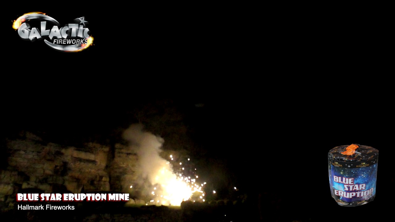 Blue Star Eruption Mine By Hallmark Fireworks - From Galactic Fireworks ...