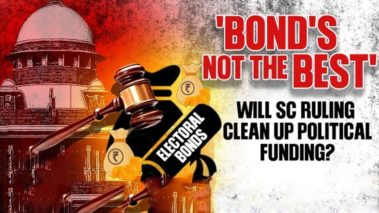 Electoral Bonds Verdict | Supreme Court Ruling To Clean Up Political ...