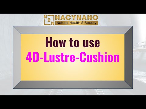 How To Use 4D Lustre Cushion - YouTube
