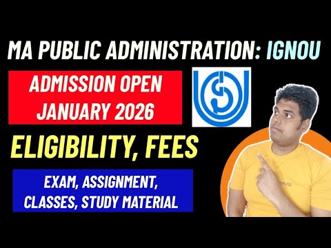 IGNOU MA Public Administration Admission Open 2026 January Session ...