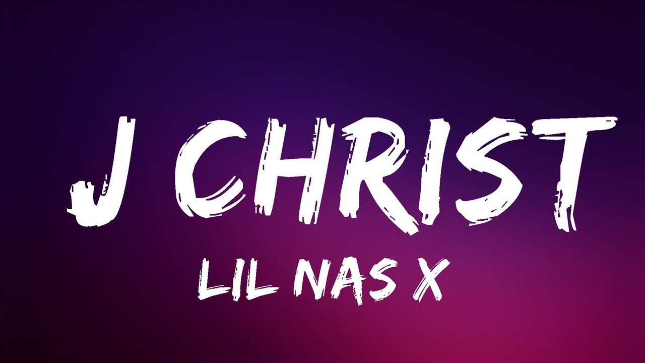 Lil Nas X - J CHRIST (Lyrics) | Lyrics Video (Official) - YouTube
